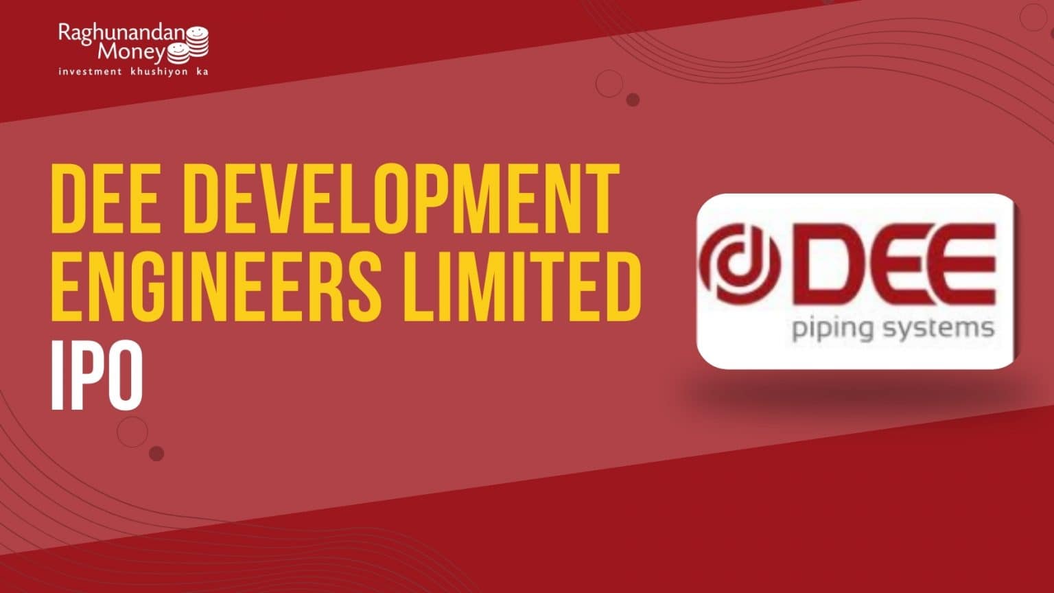 DEE Development Engineers Limited IPO - About, Objectives, Details DEE Development Engineers Limited IPO - About, Objectives, Details